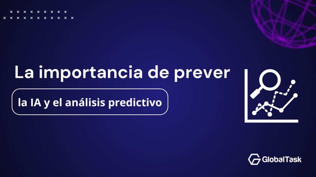 La importancia de prever: la IA y el análisis predictivo en el sector ...